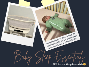 Baby Sleep Essentials… AKA Parent Sleep Essentials – Life of Les